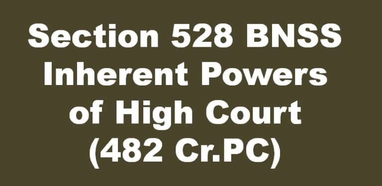 528 BNSS | Quashing of FIR & Criminal Proceedings by High Court